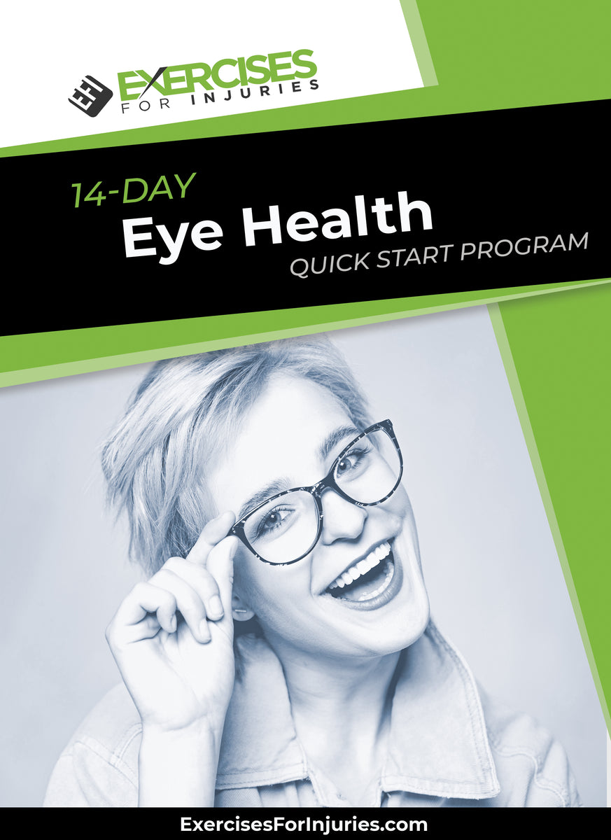 14-Day Eye Health Quick Start Program (EFISP) – Exercises For Injuries