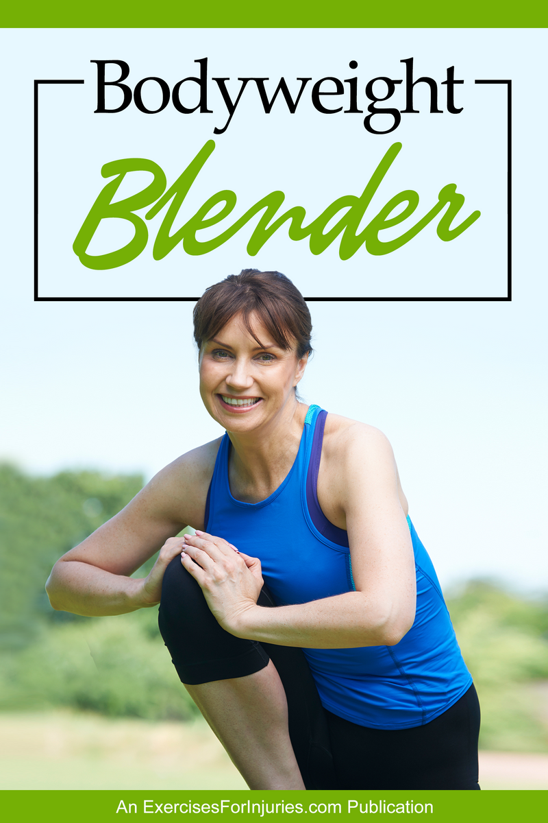 Bodyweight Blender - Digital Download (EFISP) – Exercises For Injuries