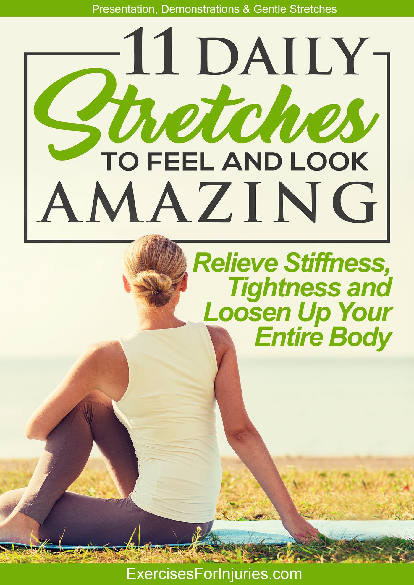11 Daily Stretches to Feel and Look Amazing (EFISP) – Exercises For ...